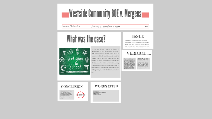 Westside Community BOE v Mergens by Nicole Marie on Prezi