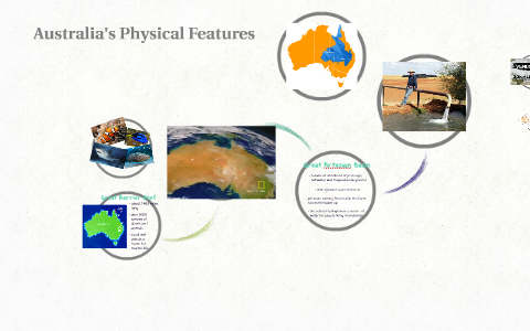 Australia's Physical Features by on Prezi