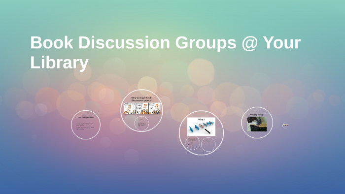 Book Discussion Groups @ Your Library by Molly Pfeiffer