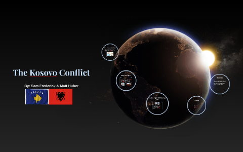The Kosovo Conflict by Matthew Huber on Prezi