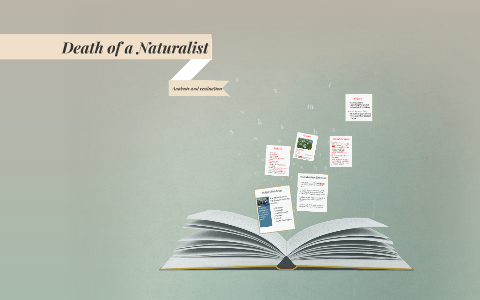 Death of a Naturalist by Mrs McCoy on Prezi