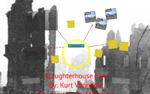 Slaughterhouse Five by McKenna Cardwell on Prezi