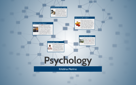 Psychology Final Project by Kristina Merino on Prezi