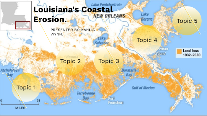 Louisiana's Coastal Erosion by Kahlia Wynn on Prezi