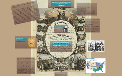 Lincoln, the "Great Emancipator"? by Tamara Korth on Prezi