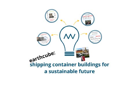 earthcube: shipping container buildings for a sustainable future by ...