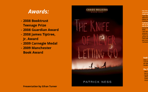 The Knife of Never Letting Go book report by Ethan Turner on Prezi