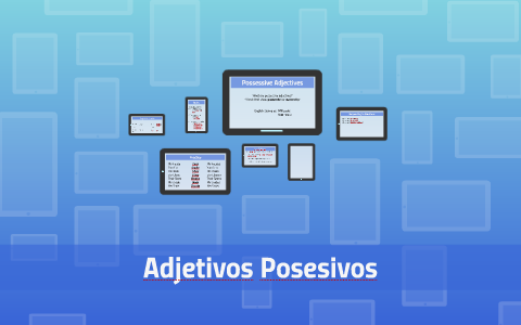 Adjetivos Posesivos by sarah stormo