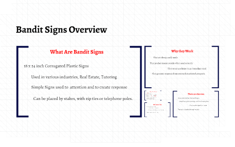 Bandit Signs Overview by Bruce Duval on Prezi