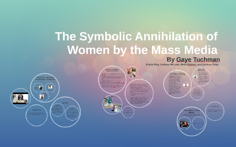 The Symbolic Annihilation of Women by the Mass Media by Lindsay Eden on ...