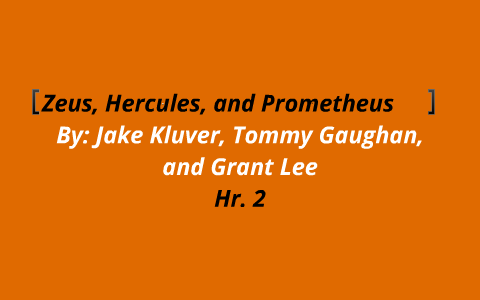 Zeus, Hercules, and Prometheus by J K
