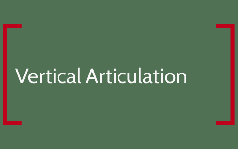 Vertical And Horizontal Articulation