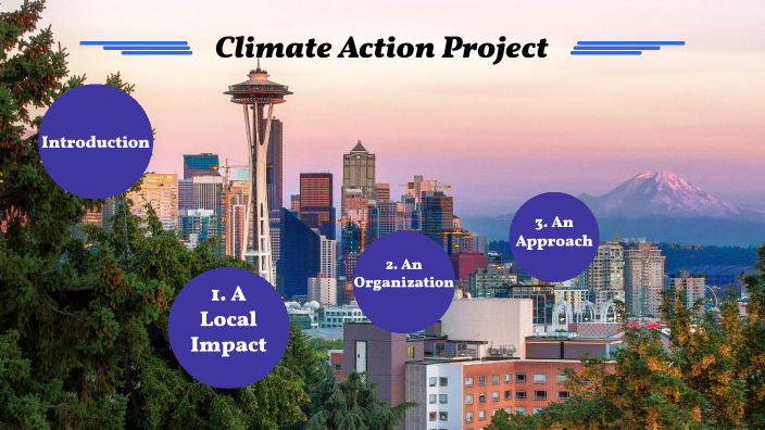 Climate Action Project - Detailed by Flora Weeks on Prezi