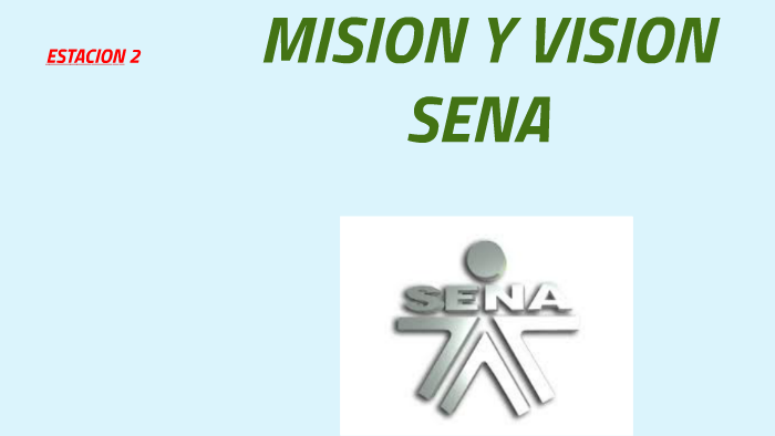 MISION Y VISION DEL SENA by CAROLINA GUARIN REYES