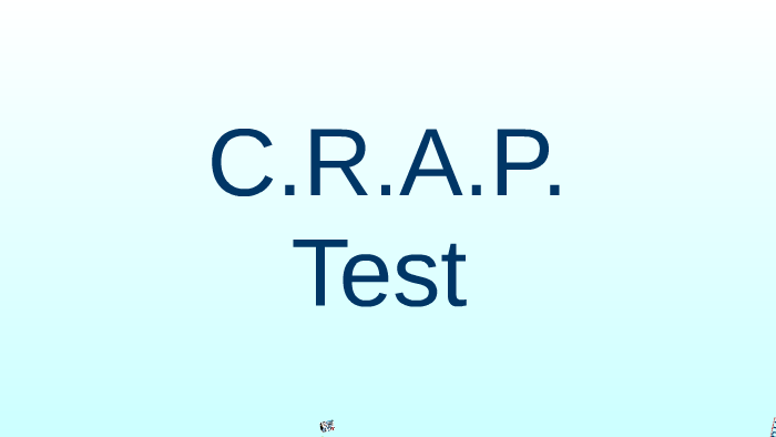 CRAP TEST by Sydnye C on Prezi