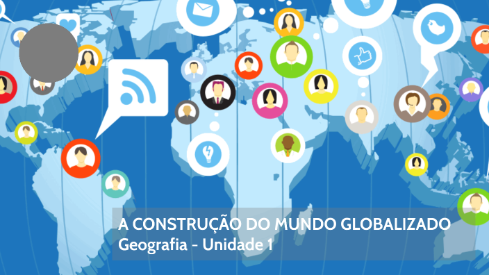 A CONSTRUÇÃO DO MUNDO GLOBALIZADO by S.C.R. Adriano Rodrigues on Prezi