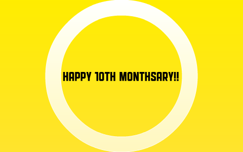 Happy 10th Monthsary my Baby Princess by david policarpio on Prezi