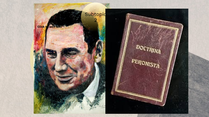 Doctrina Peronista by Hugo Ferrero on Prezi