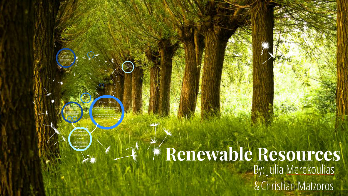 Renewable Resources by Christian Matzoros on Prezi