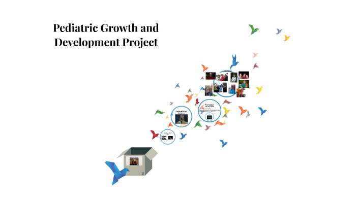 Pediatric Growth and Development Project by Jon Igo on Prezi
