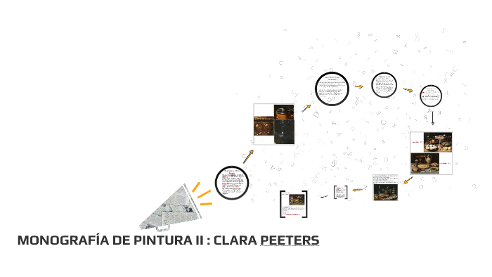 MONOGRAFÍA DE PINTURA II : CLARA PEETERS by Magali Beltran on Prezi
