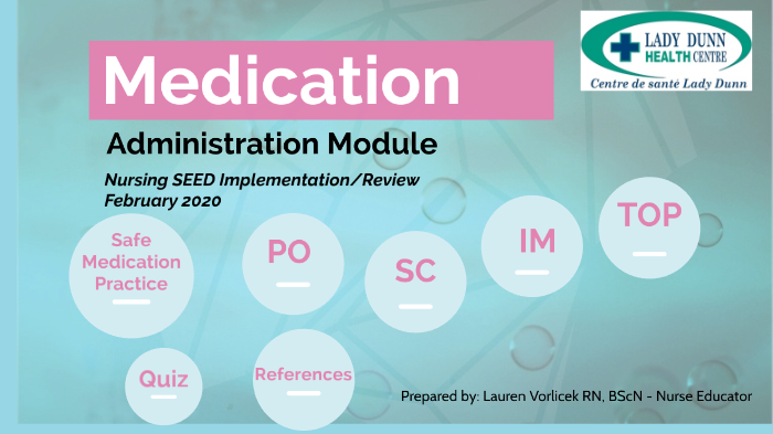 Medication Administration Module by Lauren Vorlicek on Prezi