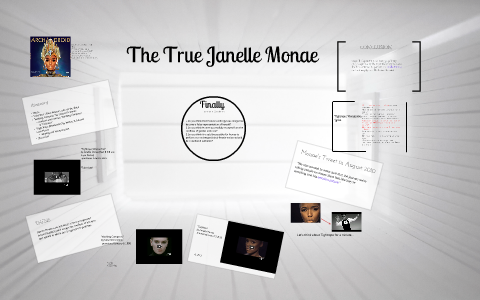 Authenticity of Janelle Monae by Carrie Poteck on Prezi