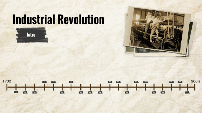Industrial Revolution Timeline by Dylan Niedzinski on Prezi