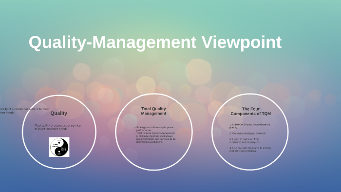 Quality-Management Viewpoint by Natalie Shahoian on Prezi