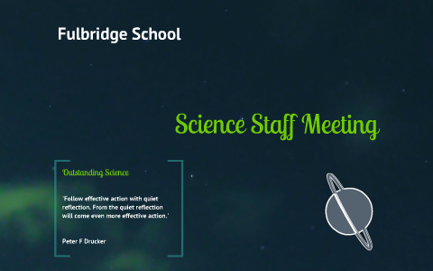 Science Staff Meeting by Scott biggs on Prezi