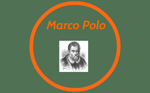 Marco Polo by Declan Barratt-Hassett on Prezi