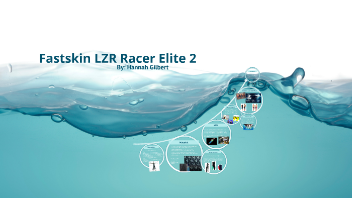 Fastskin LZR Racer Elite 2 by Hannah G on Prezi