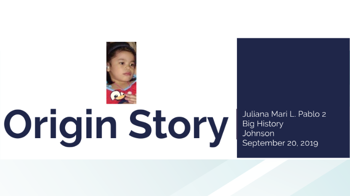 Pablo Origin Story by Juliana Mari L. Pablo on Prezi