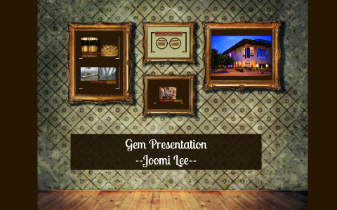 Gem Presentation by Joomi Lee on Prezi