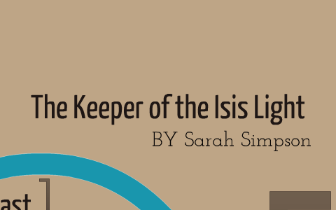 Keeper of the Isis Light by Sarah Simpson on Prezi