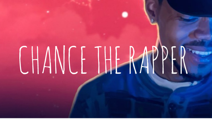 CHANCE THE RAPPER by katie mac on Prezi