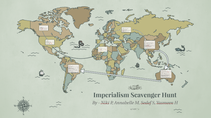Imperialism Scavenger Hunt by Annabelle Maltsbarger on Prezi
