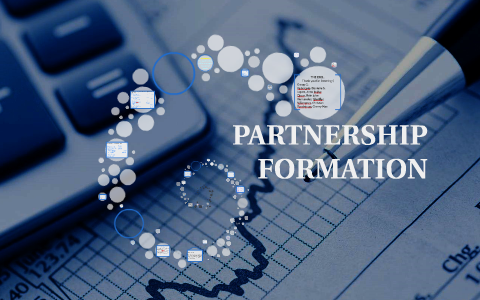 PARTNERSHIP FORMATION by Danielle Policarpio on Prezi