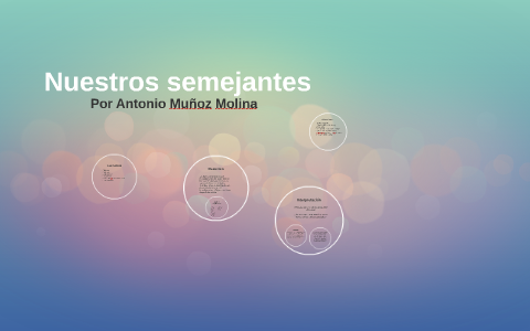 Nuestros semejantes by alisha saley on Prezi