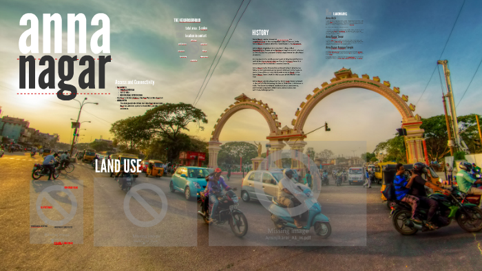 annanagar by khadhambari punniya on Prezi