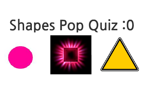 Shapes Pop Quiz by Stephanie Paul on Prezi
