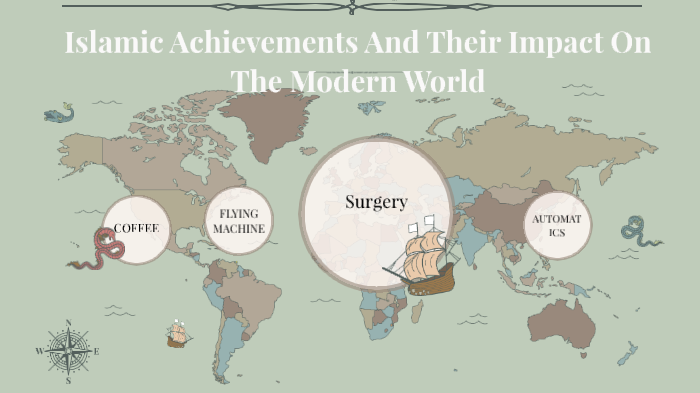 Islamic achievements and their impact on the modern world by ALVIN ...