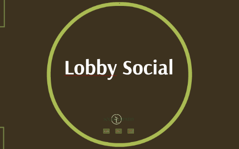 Lobby Social by on Prezi