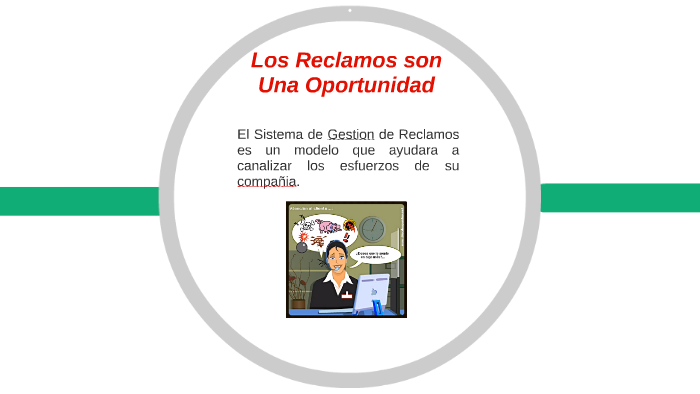 Gestión de Reclamos by German Fernandez on Prezi