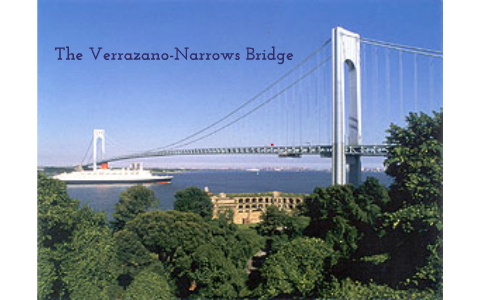 Verrazano-Narrows Bridge by Cassandra Conroy on Prezi