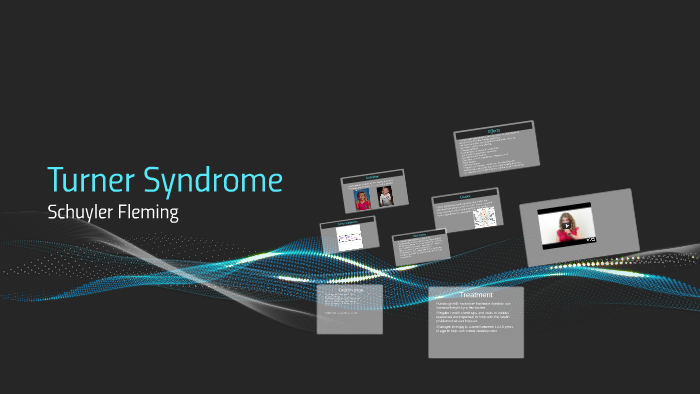 Turner Syndrome by Schuyler Fleming on Prezi