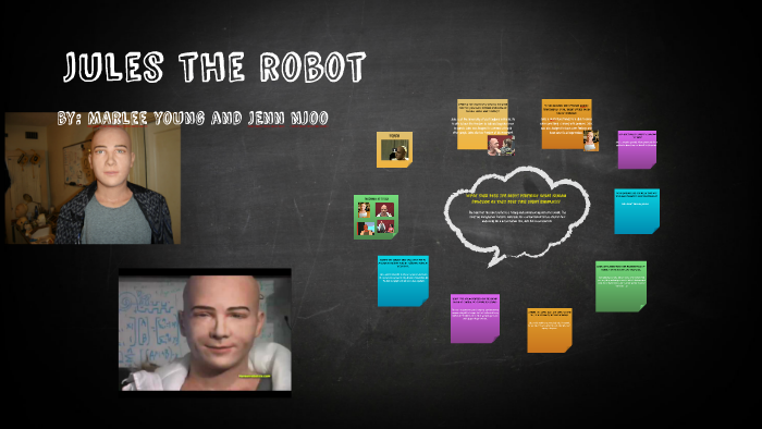 Jules the robot by Marlee Young on Prezi