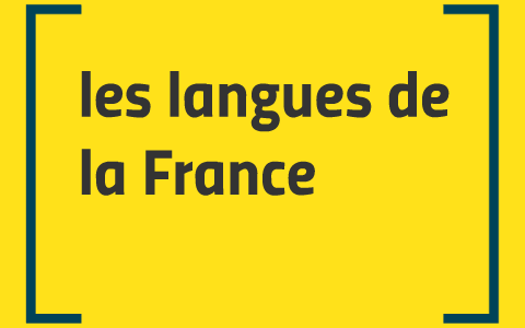 Les langues de la France by Amanda Ingman on Prezi