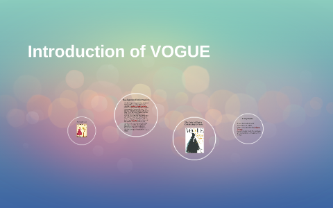 Introduction of VOGUE by jordan morse on Prezi