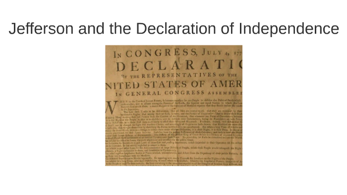 HON: Jefferson and the Declaration by Michael Lee on Prezi